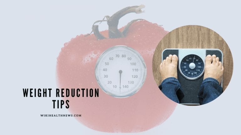 21 Weight Reduction Tips For Healthy Life - wiki Health News