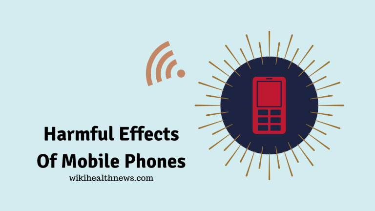 Harmful Effects Of Mobile Phones - wiki Health News