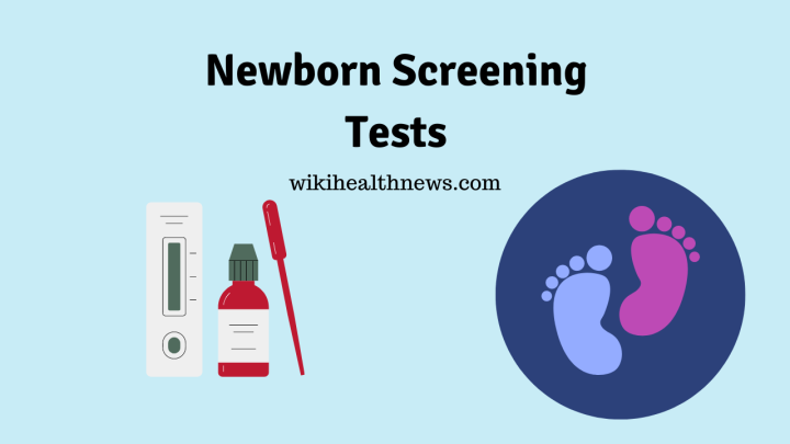 Newborn Screening Tests For Your Baby - wiki Health News